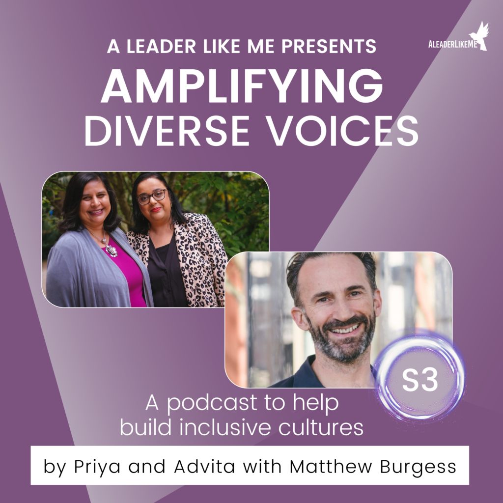 S3:E4: The art of human connection, Matthew Burgess - A Leader Like Me